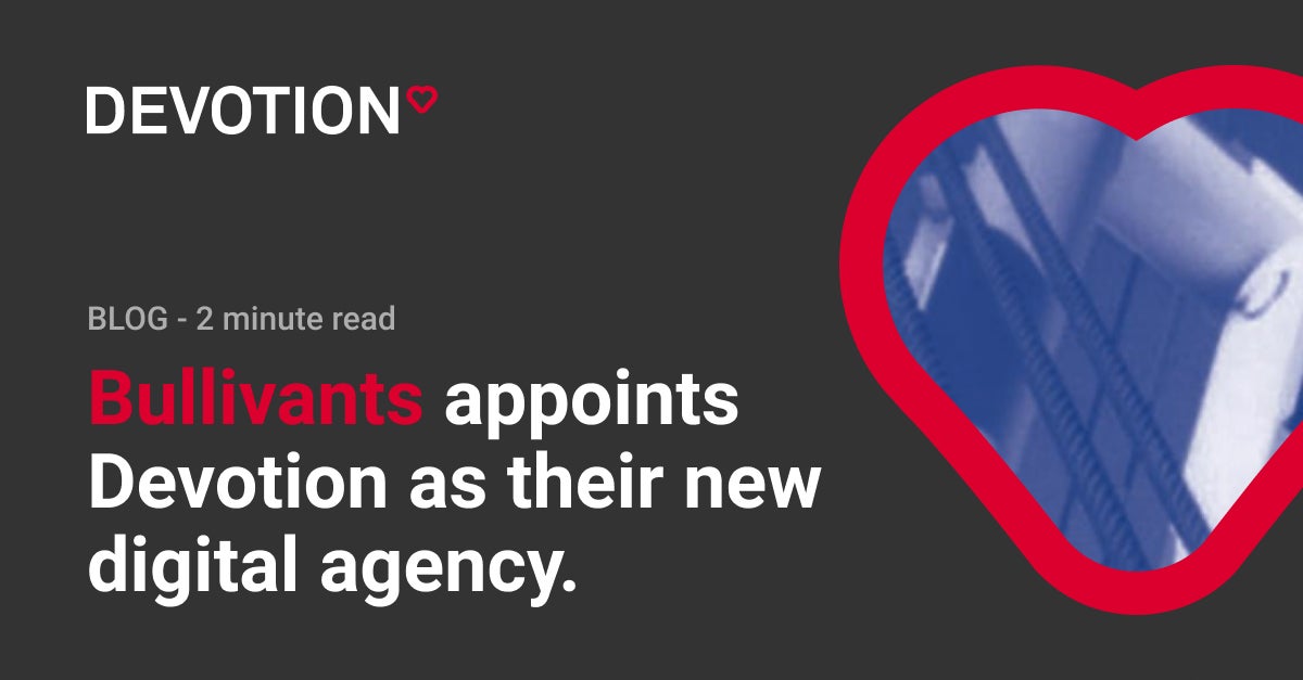 Devotion Digital Agency | Client Win | Bullivants